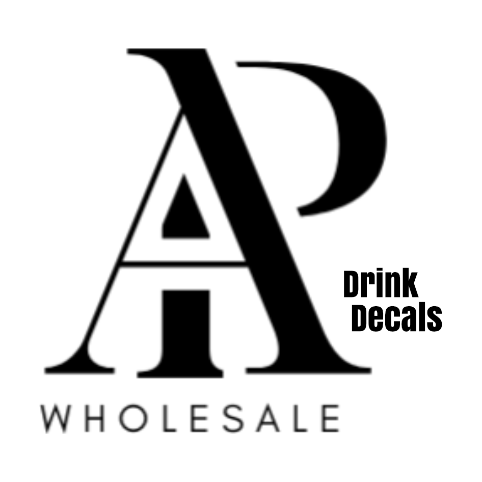 Drink Decals – AP WHOLESALE